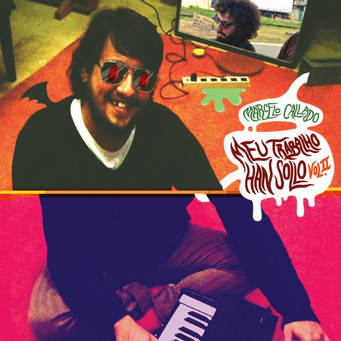 Meu Trabalho Han Sollo Vol. II | Marcelo Callado