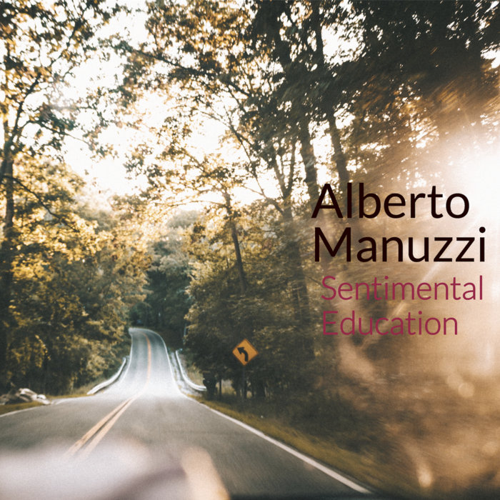 Sentimental Education | Alberto Manuzzi
