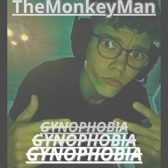 Gynophobia | TheMonkeyMan | Elle