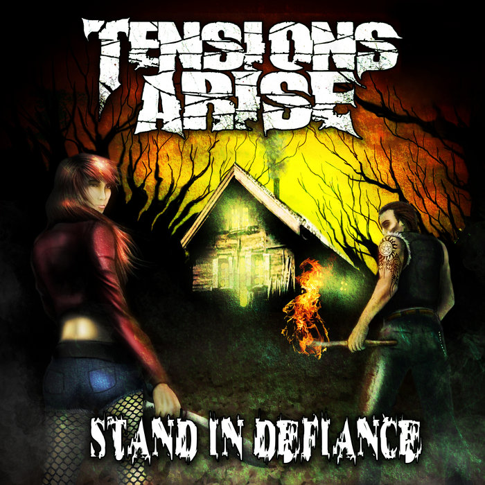 Stand in Defiance | Tensions Arise