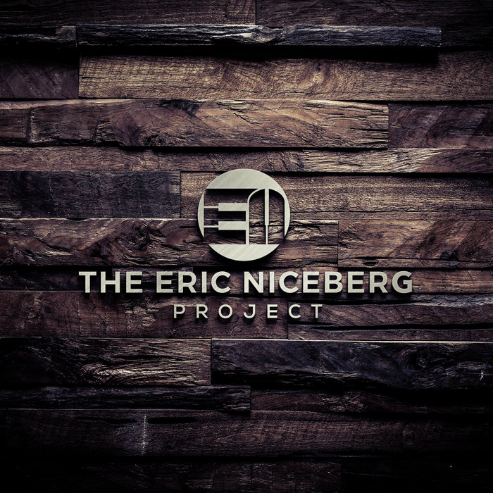The Next Step | Eric Niceberg | The Eric Niceberg Project