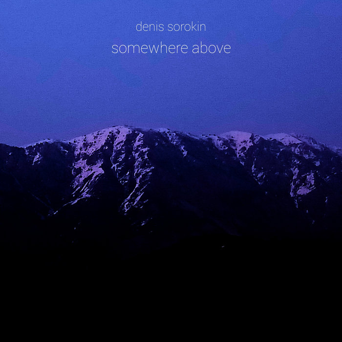 somewhere above | Denis Sorokin