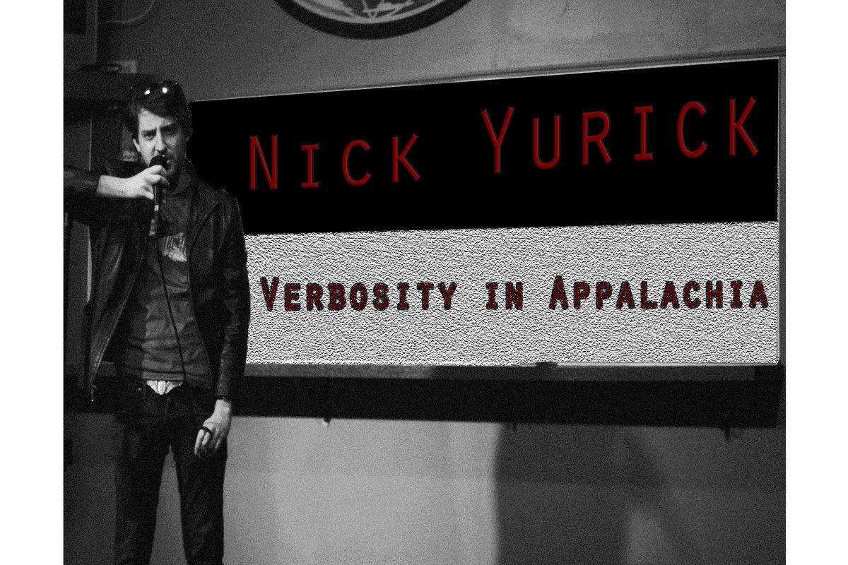 Verbosity in Appalachia | Nick Yurick