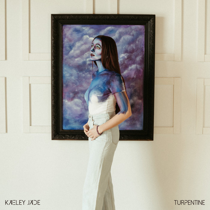 Turpentine | Kaeley Jade