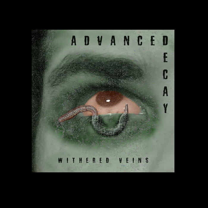Advanced Decay | Withered Veins