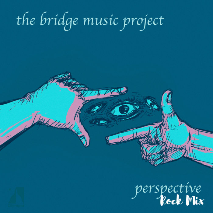 Perspective- Rock Mix | The Bridge Music Project