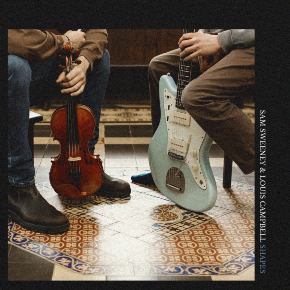 Shapes | Sam Sweeney & Louis Campbell | Sam Sweeney