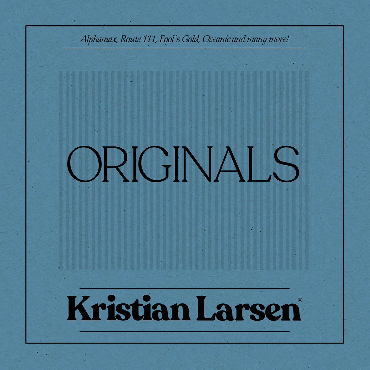 Originals | Kristian Larsen
