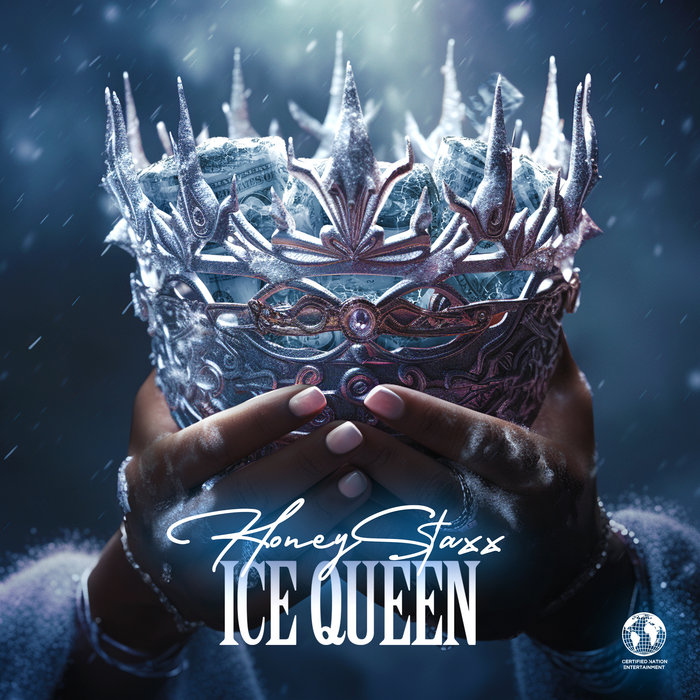 ICE QUEEN | Honey Staxx