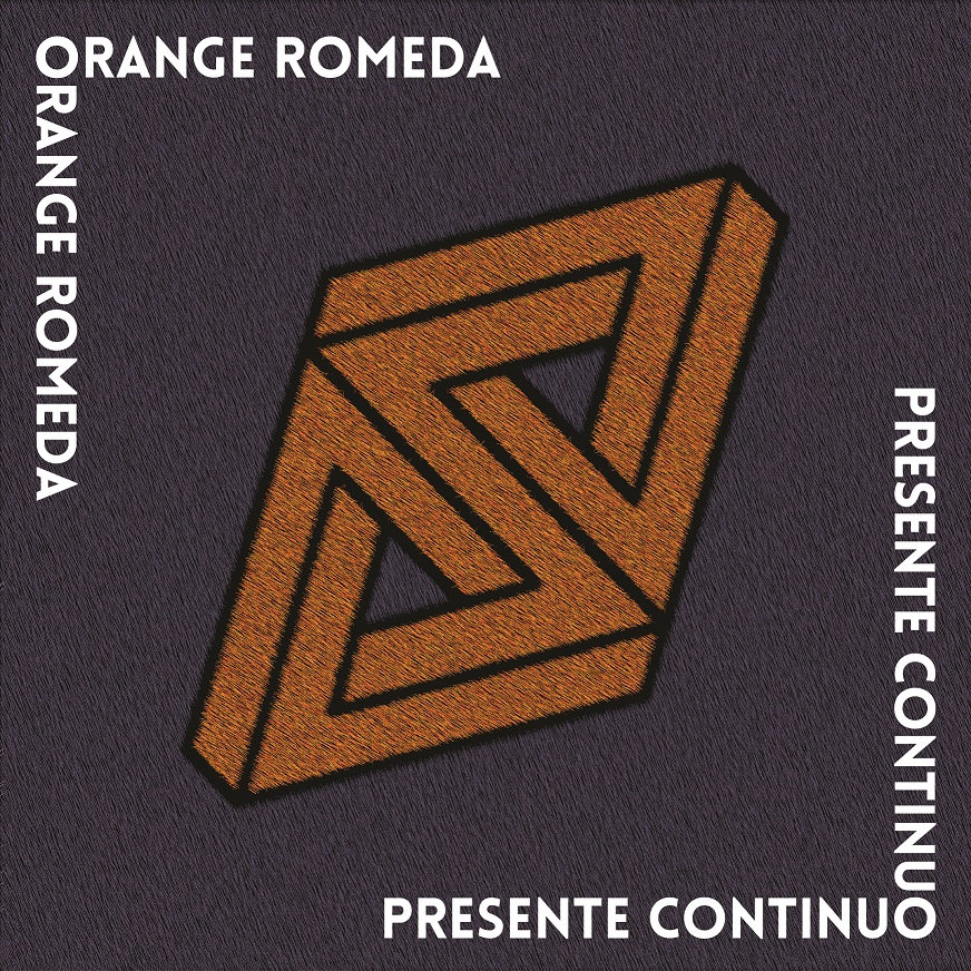 Presente Continuo | Orange Romeda