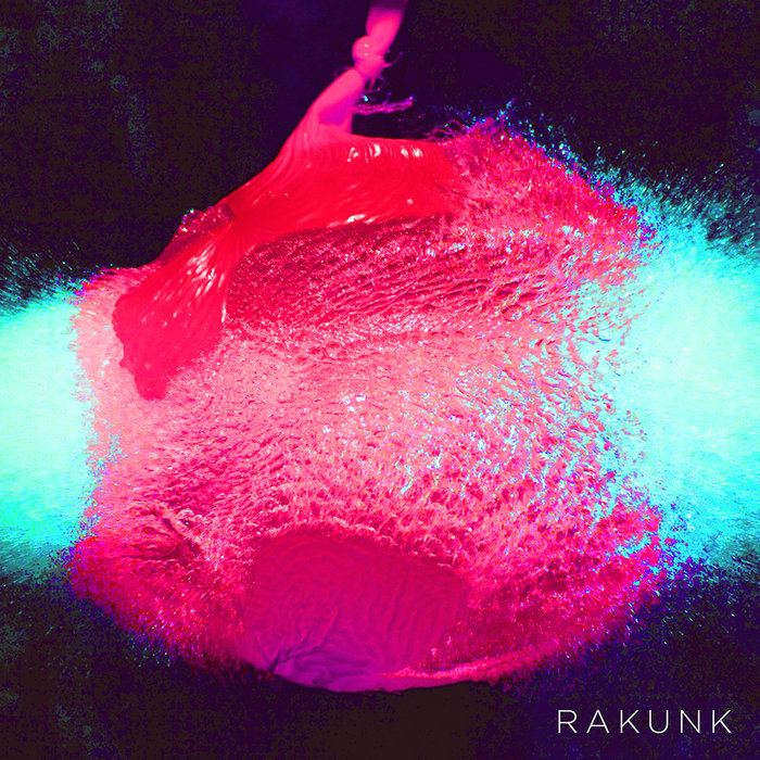 Rakunk EP | RAKUNK