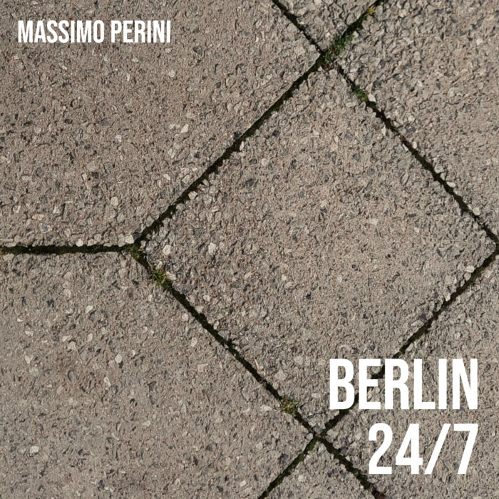 Berlin 24/7 | Massimo Perini