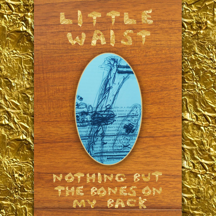 Nothing but the Bones on My Back: Unliving and Unplugged | Little Waist