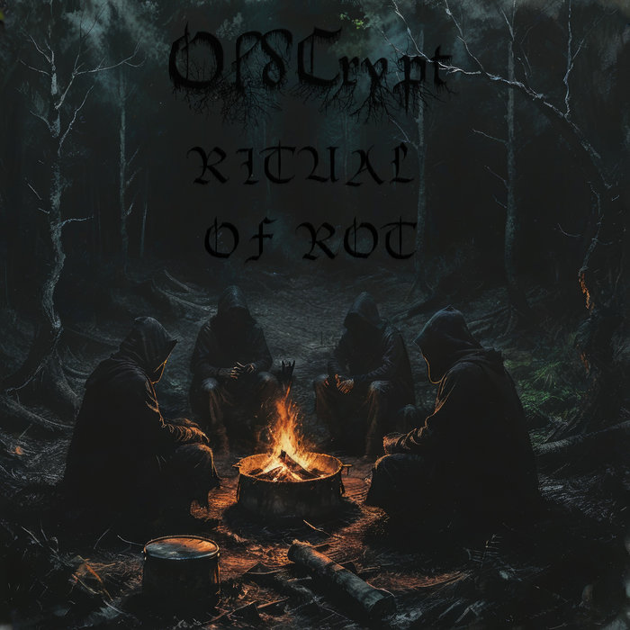 Ritual of Rot | Old Crypt