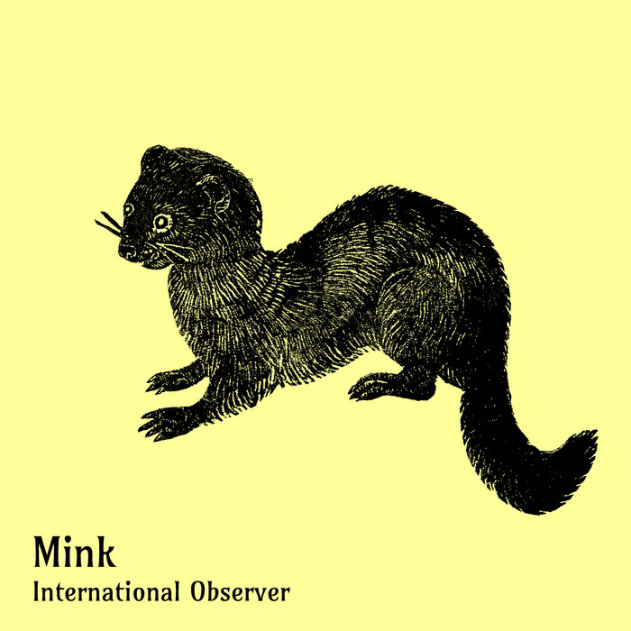Mink | International Observer