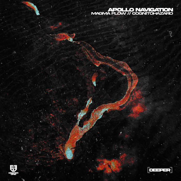 Magma Flow / Cognitohazard | Apollo Navigation | Deeper DNB