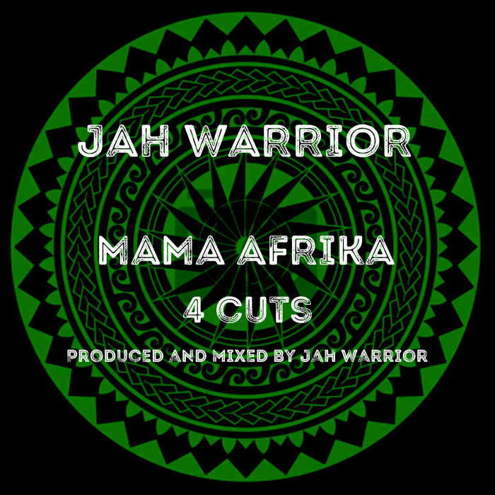 Mama Afrika | Jah Warrior