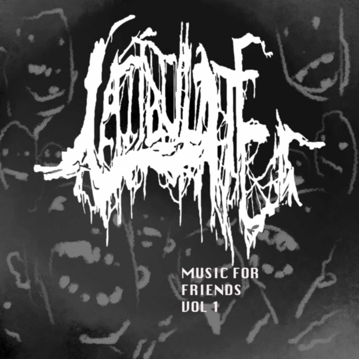 MUSIC FOR FRIENDS VOL. 1 | Latibulate