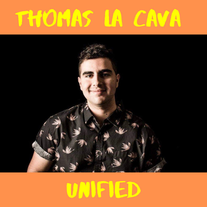 Unified | Thomas La Cava