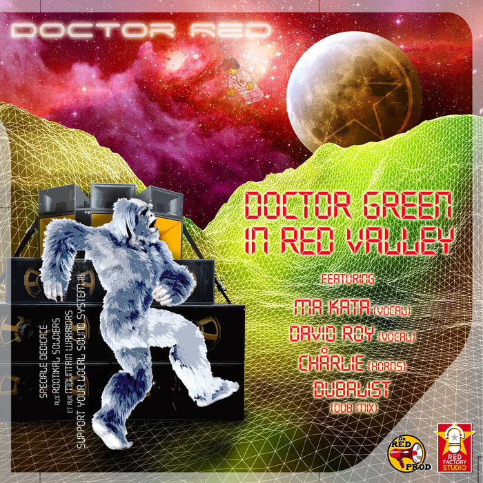 Doctor Red - Doctor Green In Red Valley | Doctor Red | Culture Dub Records