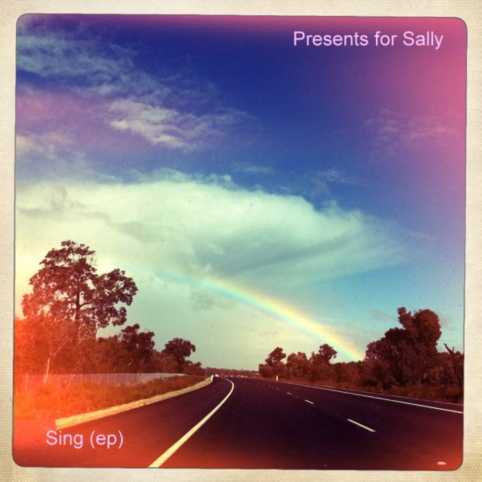 Sing (ep) | Presents for Sally