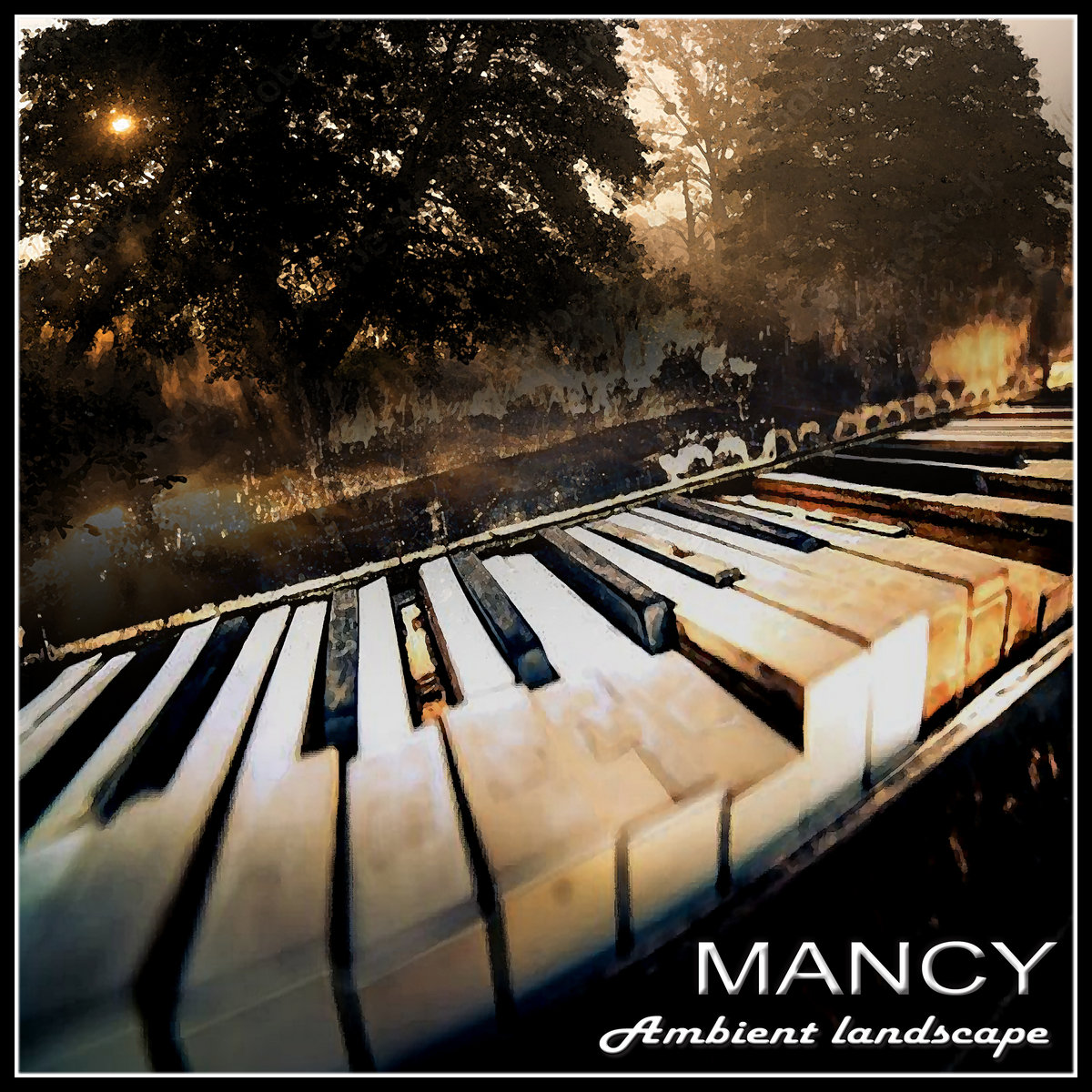Ambient landscape | MANCY