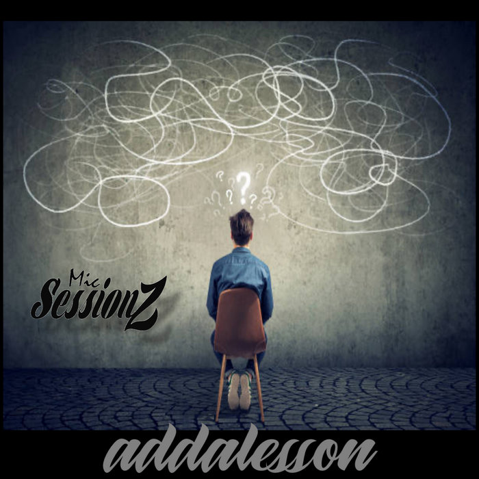 Addalesson | Mic Sessionz