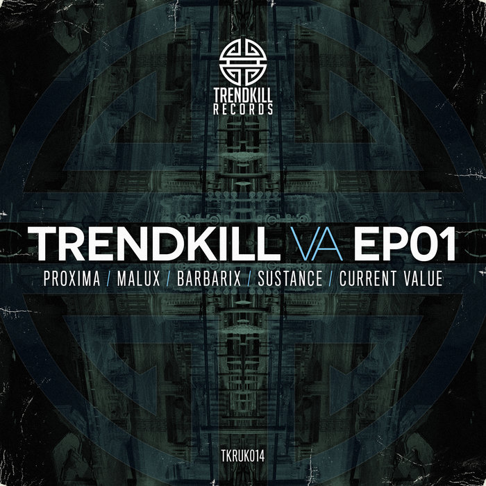 Trendkill VA EP01 | Trendkill