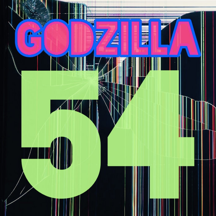 Godzilla 54 | Drew Bond