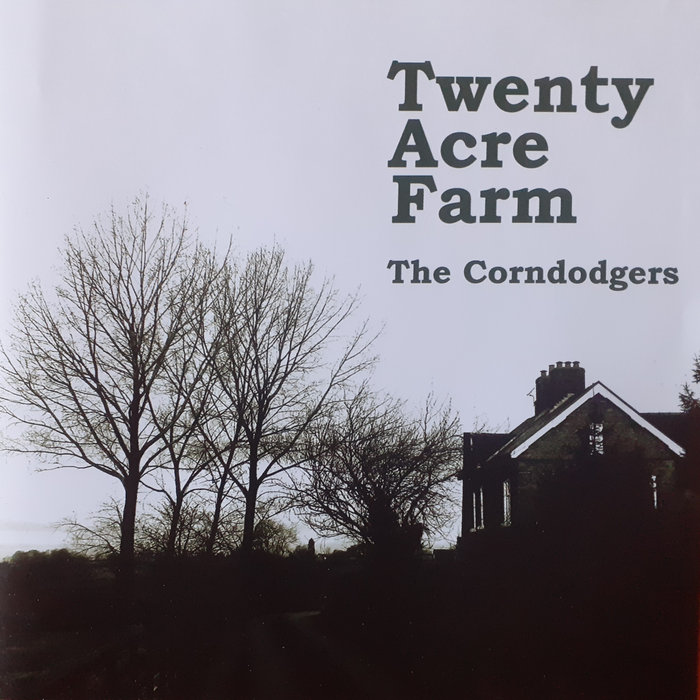 Twenty Acre Farm | The Corndodgers