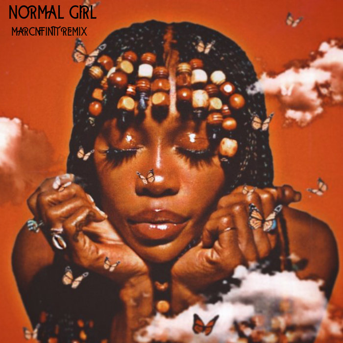 SZA Normal Girl MarcNFinit Remix | MarcNfinit