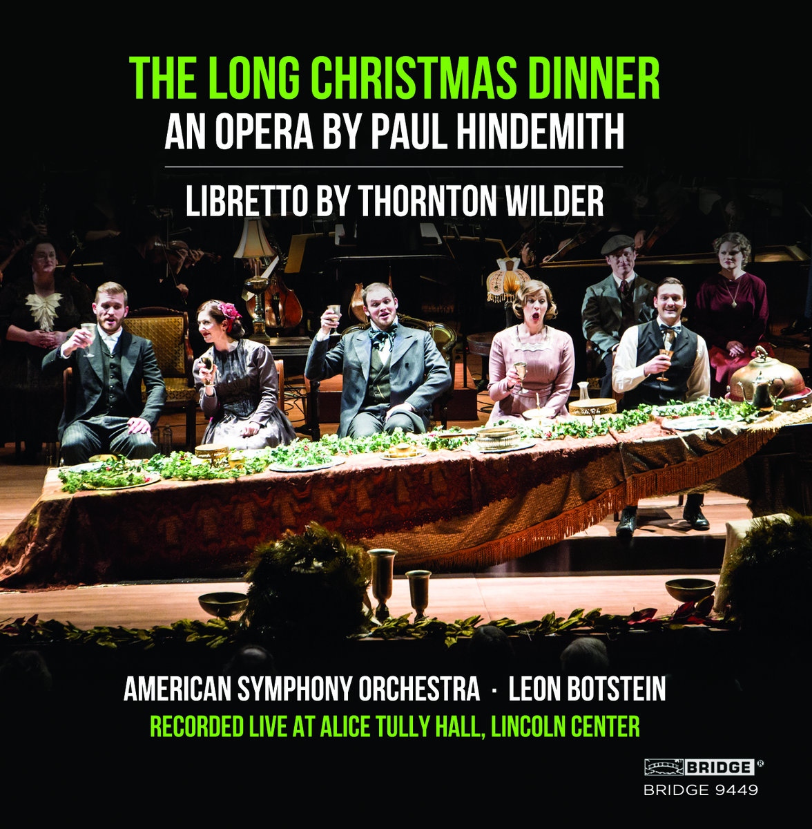 The Long Christmas Dinner | American Symphony Orchestra, Leon Botstein ...