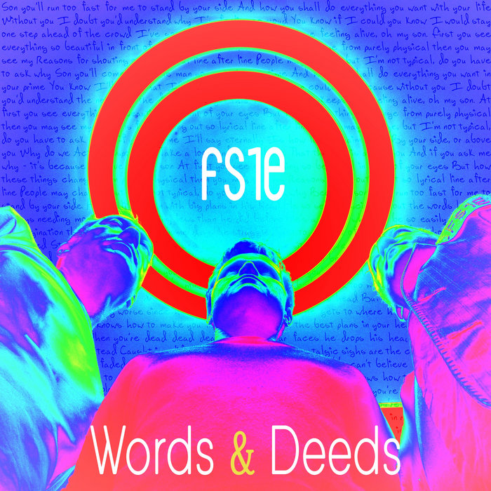 Words & Deeds | FS1E