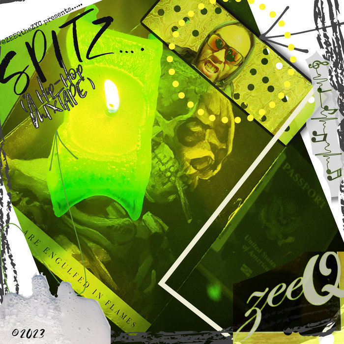 SPITZ....(A Hip-Hop Mixtape) Pt.1 | ZEEQ