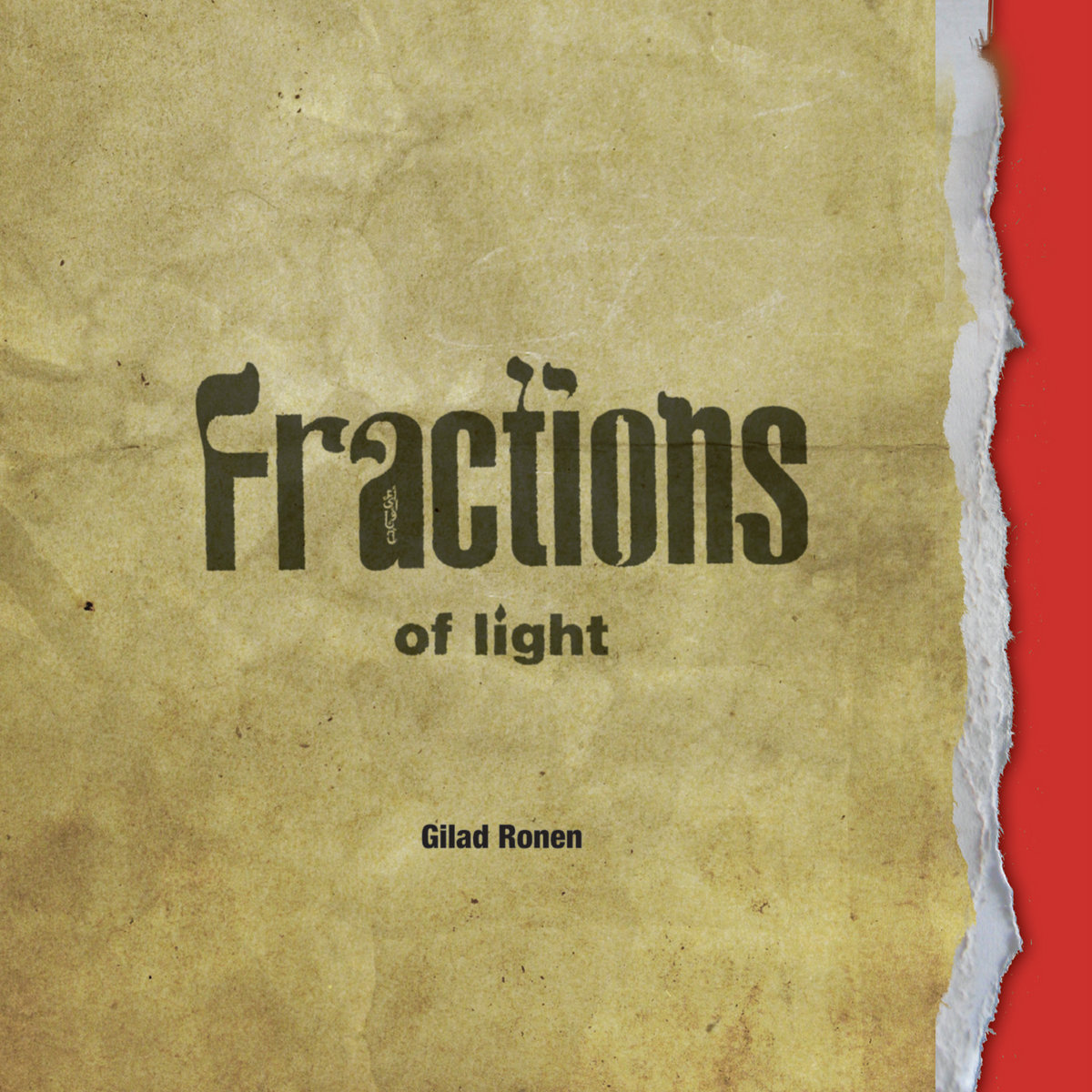 Fractions of Light | Gilad Ronen