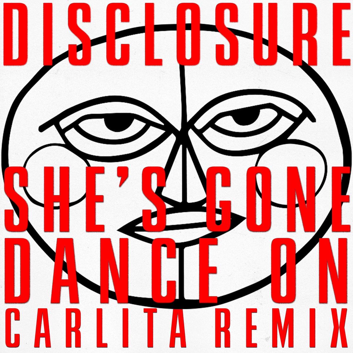 She's Gone, Dance On (Carlita Remix) | Disclosure