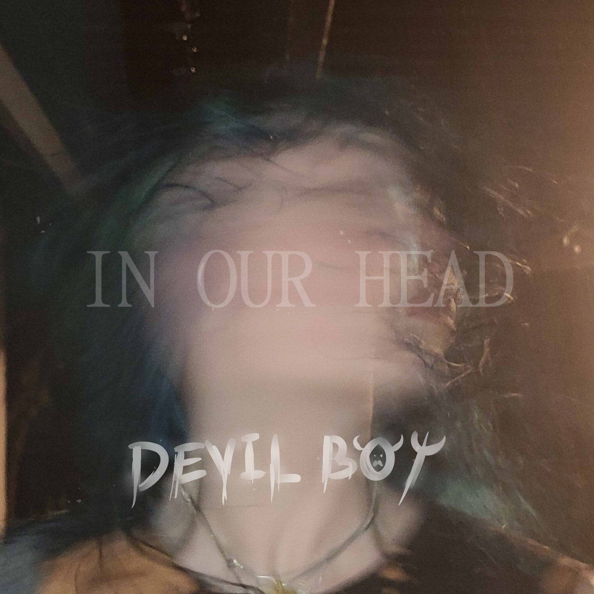 IN OUR HEAD | Devilboy
