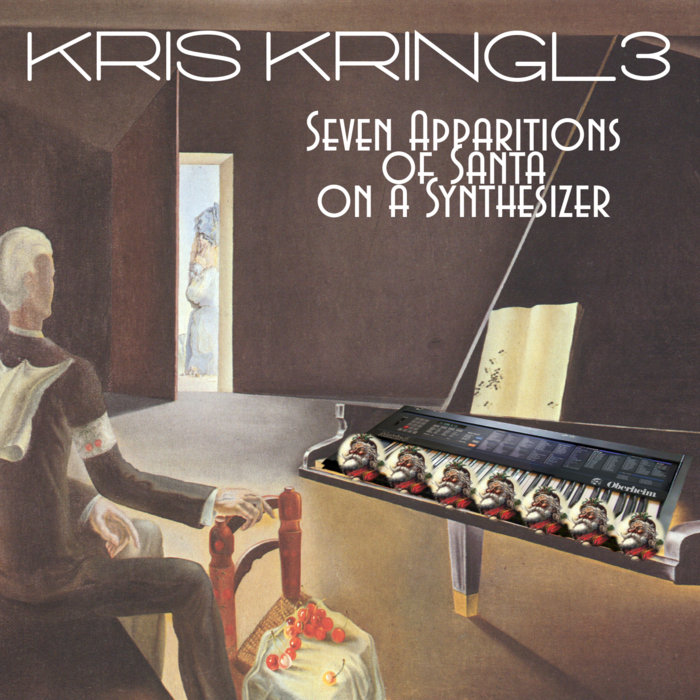 Seven Apparitions of Santa on a Synthesizer | KR1S KR1NGL3