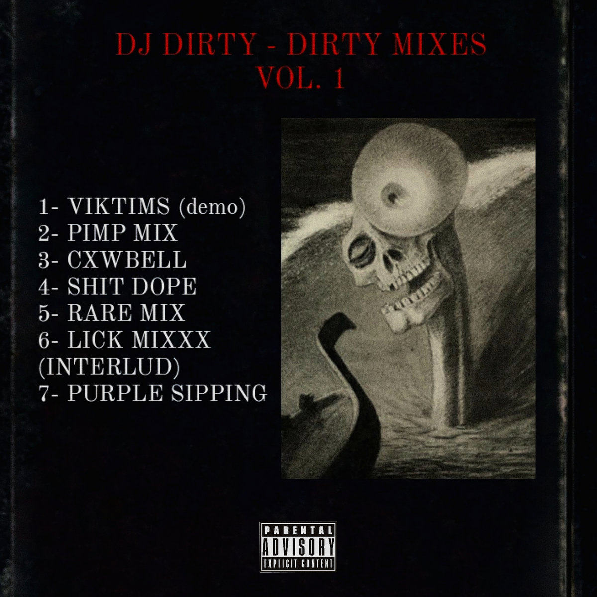 DIRTY MIXES VOL .1 | DJ DIRTY | El Templo