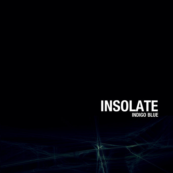 Indigo Blue EP | Insolate | Modular Expansion records