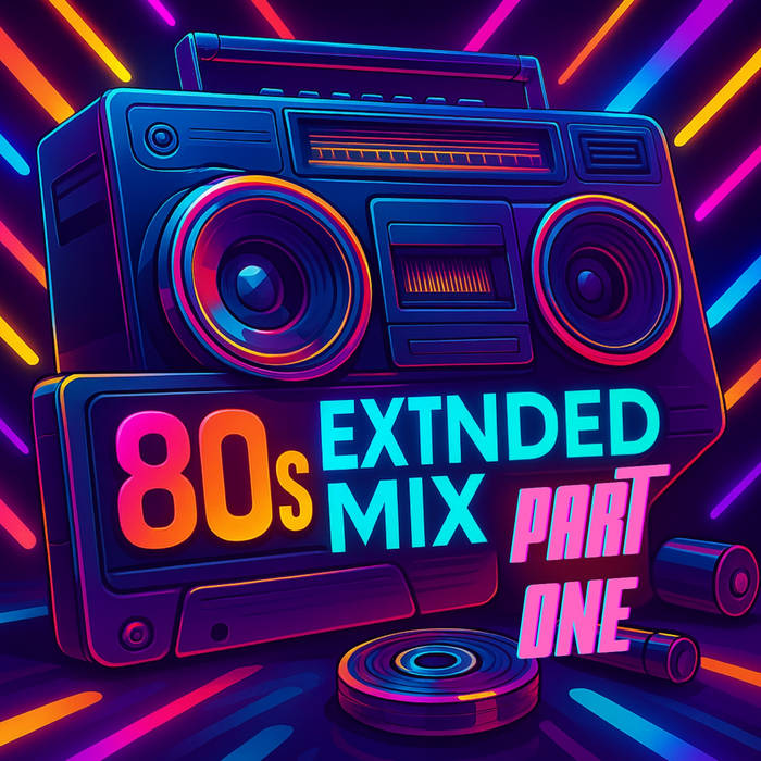 80's Extended Mix Part One | 80's extended | 80's Extended Mix