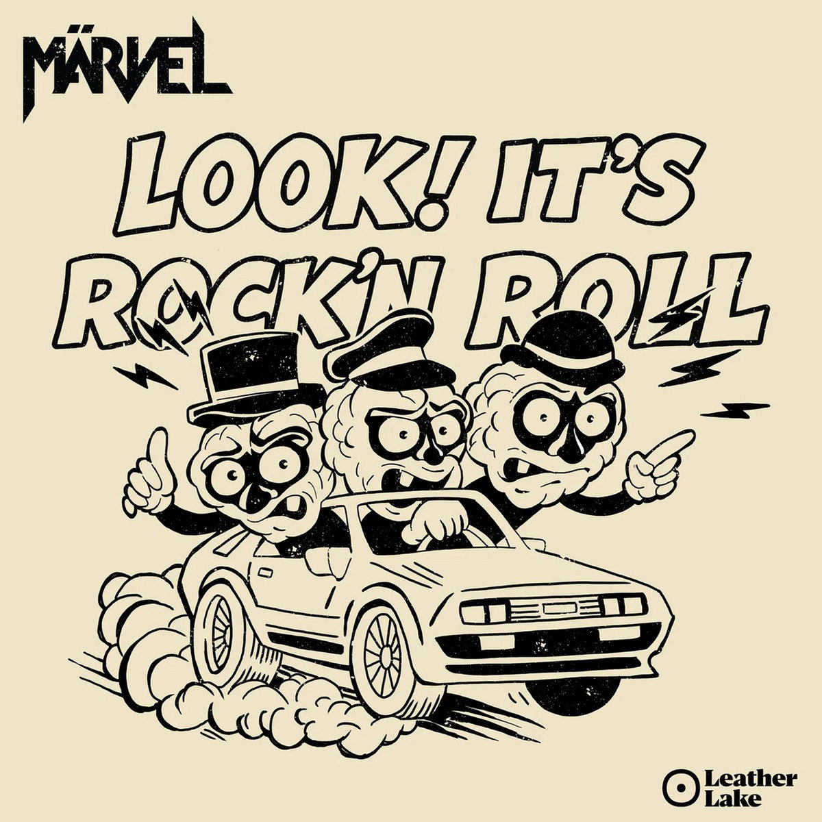 Look It's Rock And Roll | MÄRVEL | Ghost Highway Recordings