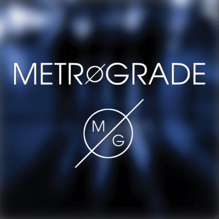 Metrograde EP | Metrograde