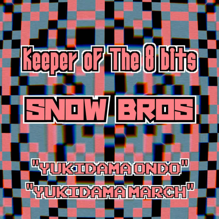 Snow Bros. | Keeper of the 8 bits