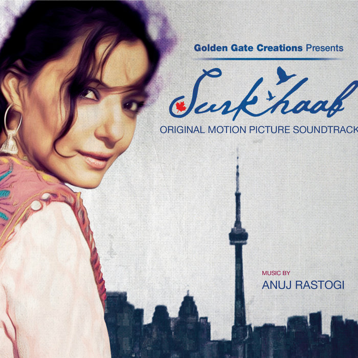 Surkhaab [Official Motion Picture Soundtrack] | Anuj Rastogi
