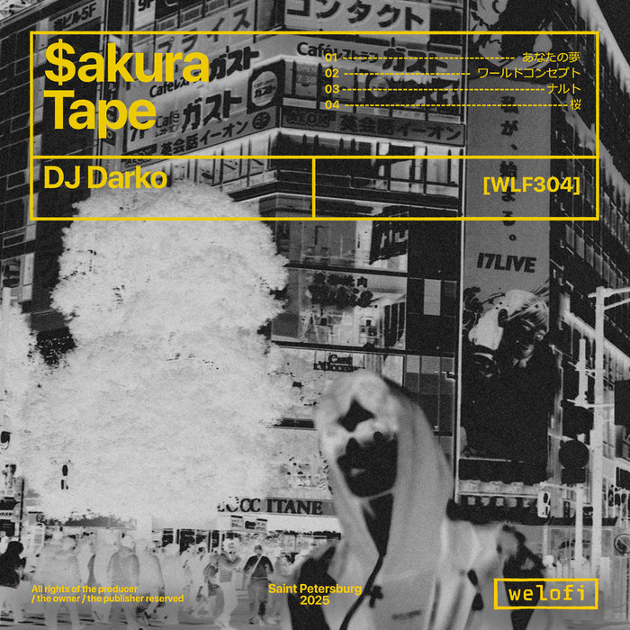 $akura Tape | DJ Darko | Welofi