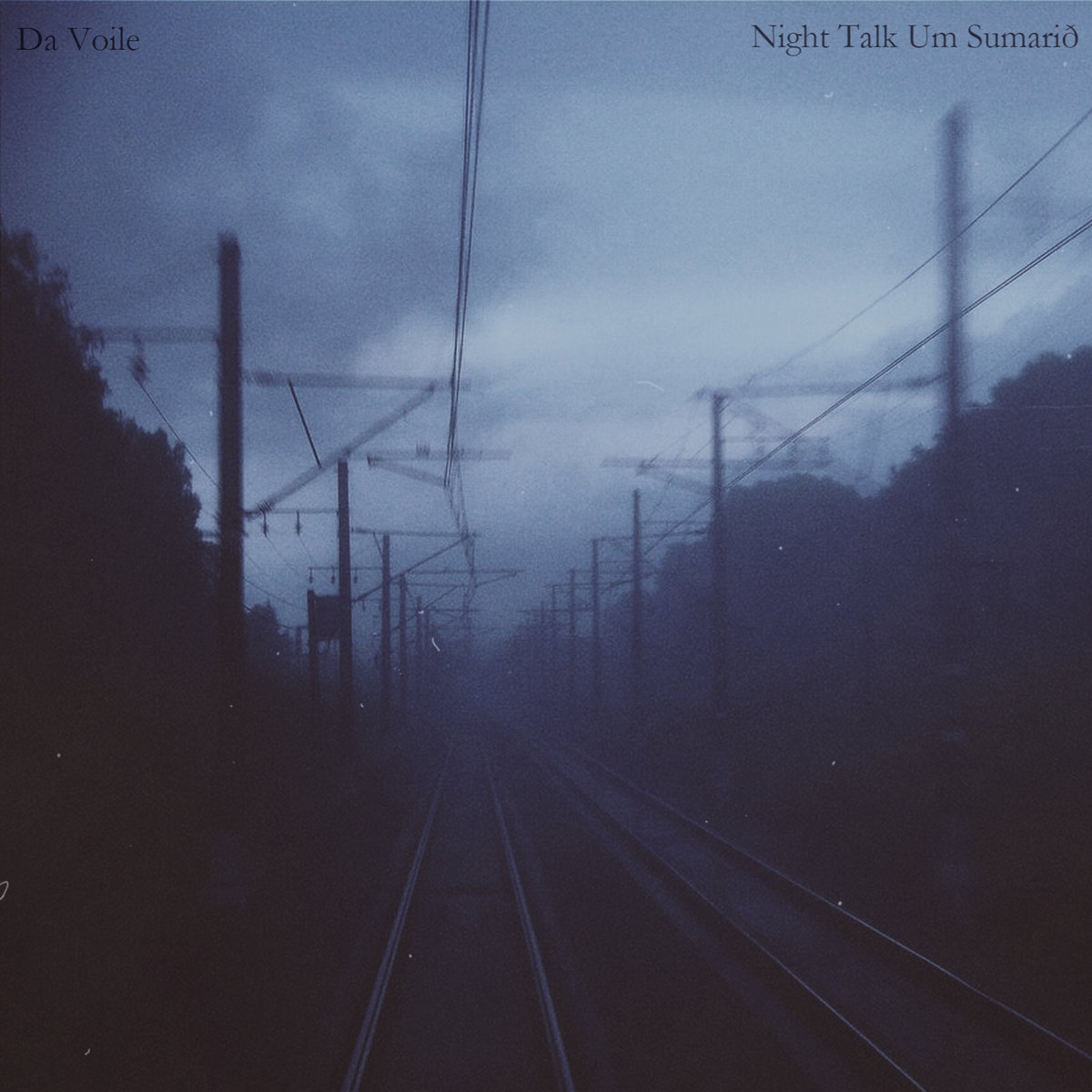 Night Talk Um Sumarið (EP) | Da Voile
