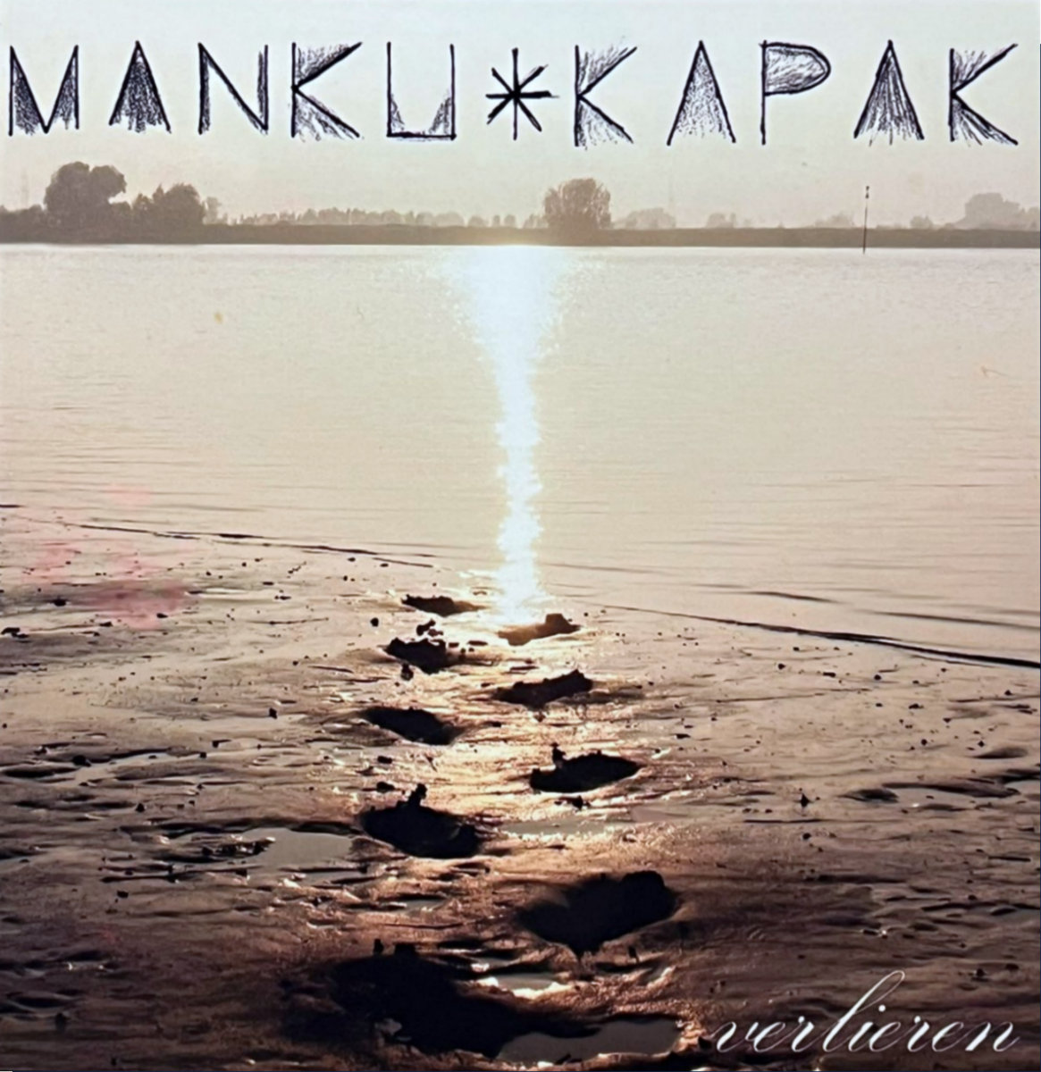 Verlieren (MSBP015) | Manku Kapak | mum says; be polite rec.