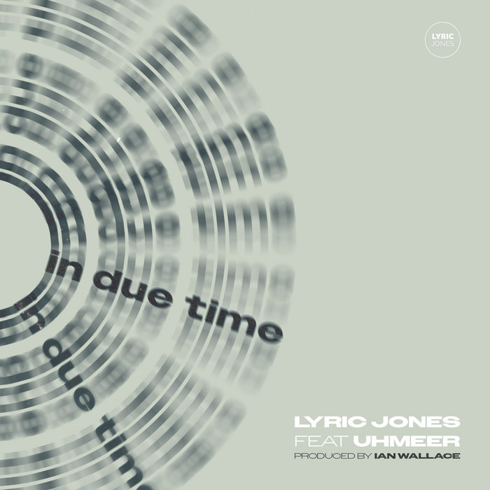 In Due Time | Lyric Jones