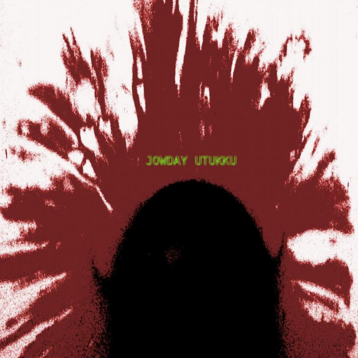 Jowday Utukku | Rh- | Broken Tree Records